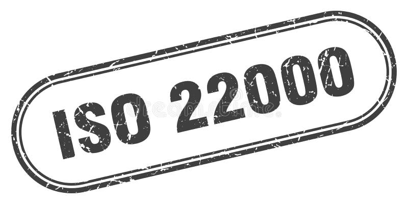 Iso 22000 Stamp. Iso 22000 Label. Round Grunge Sign Stock Vector ... Iso 22000 Stamp. Iso 22000 Label. Round Grunge Sign Stock Vector ...