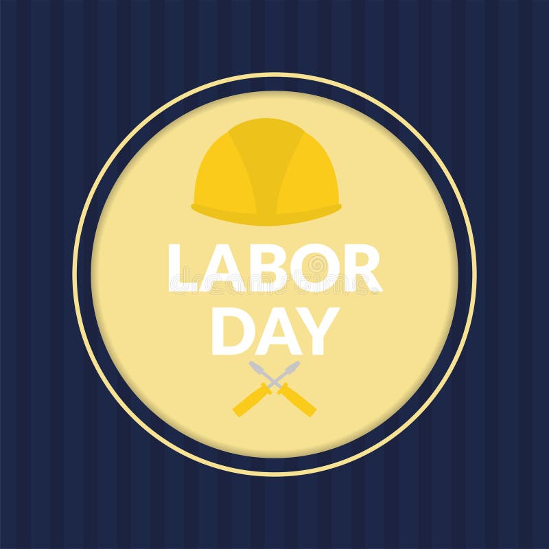 Isolated Label with Text and Construction Helmet Labor Day Poster ...