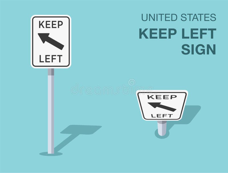 Keep Left Traffic Sign Stock Illustrations – 544 Keep Left Traffic Sign ...