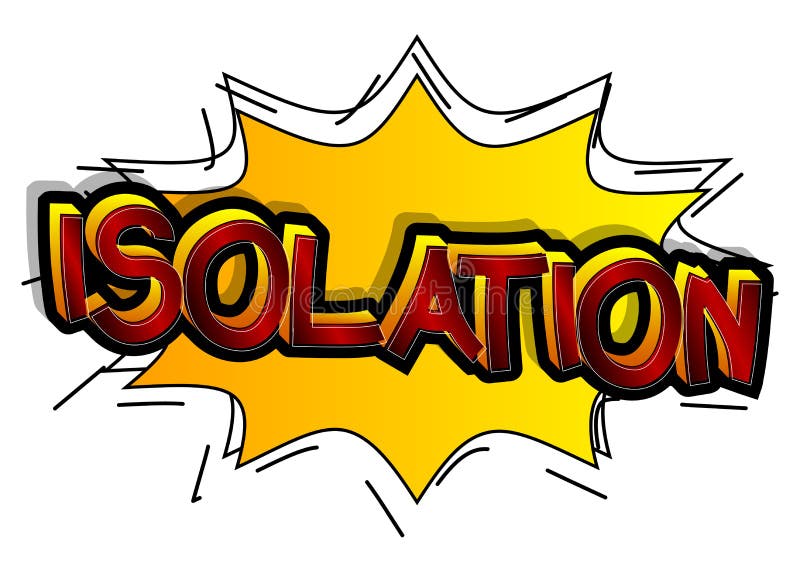 Isolation. Comic Book Style Cartoon Words Stock Vector - Illustration ...