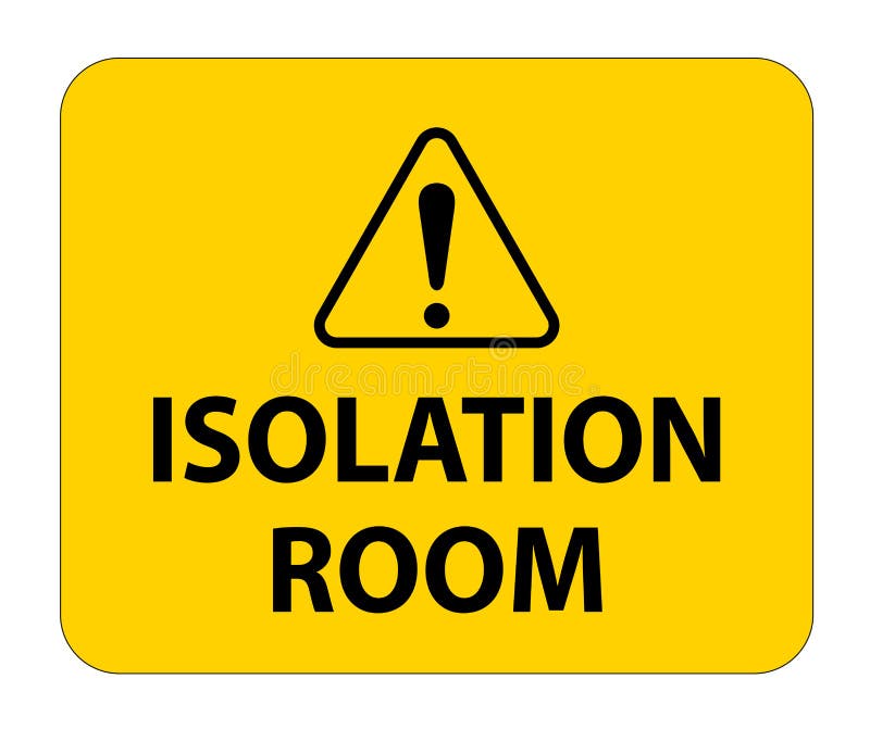 Isolation Room Sign on White Background,Vector Illustration EPS.10 ...