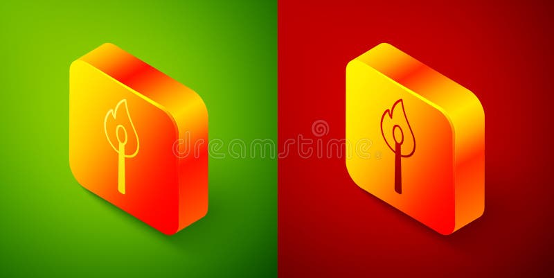 Isometric Burning Match with Fire Icon Isolated on Green and Red ... Isometric Burning Match with Fire Icon Isolated on Green and Red ...