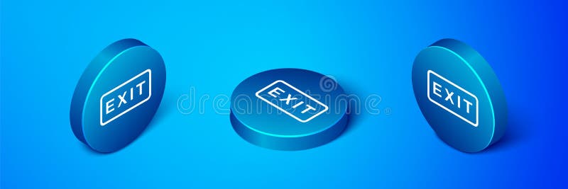 Isometric Fire Exit Icon Isolated on Blue Background. Fire Emergency ...