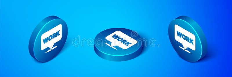 Isometric Location with Text Work Icon Isolated on Blue Background ...