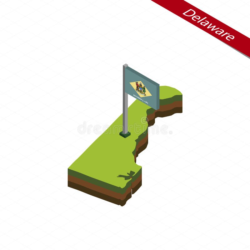 Delaware Isometric Map and Flag. Vector Illustration Stock Vector ...