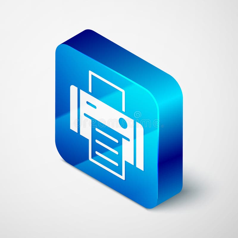 Isometric Printer Icon Isolated on Grey Background. Blue Square Button ...