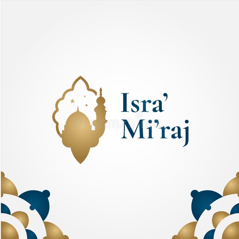 Isra Mi Raj Islamic Vector Design for Banner or Background Stock Vector ... Isra Mi Raj Islamic Vector Design for Banner or Background Stock Vector ...