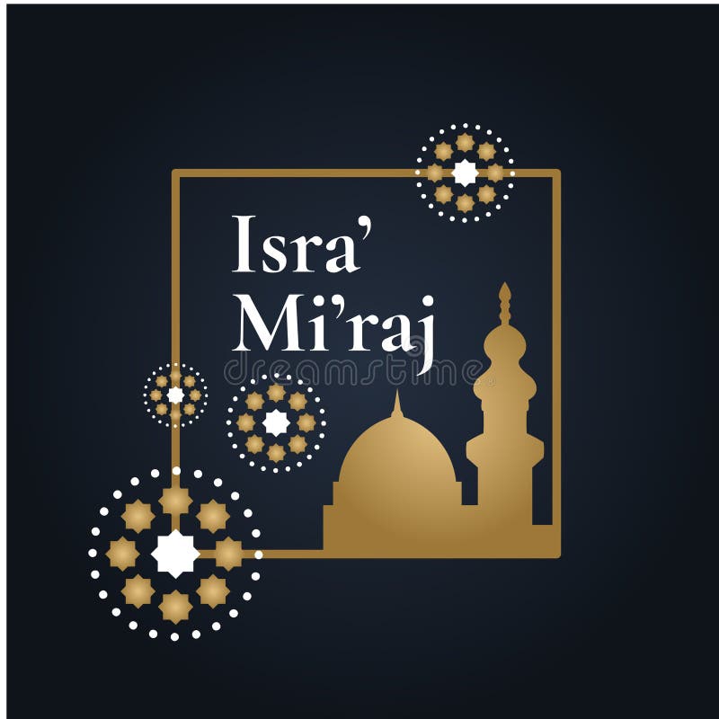 Isra Mi Raj Islamic Vector Design for Banner or Background Stock Vector ... Isra Mi Raj Islamic Vector Design for Banner or Background Stock Vector ...