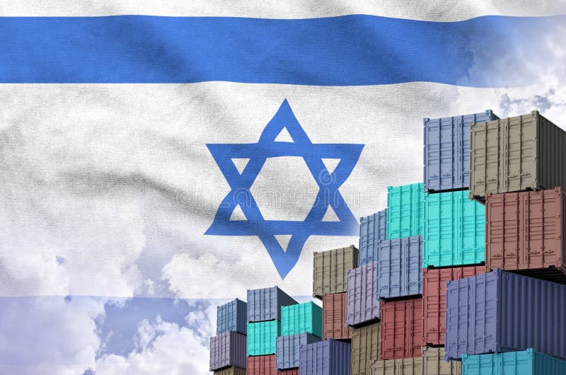 Israel Flag and Big Stack of Shipping Cargo Containers in Docks with ...