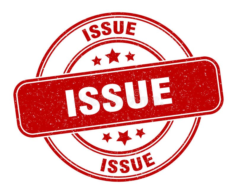 Issue Stamp. Issue Label. Round Grunge Sign Stock Vector - Illustration ...