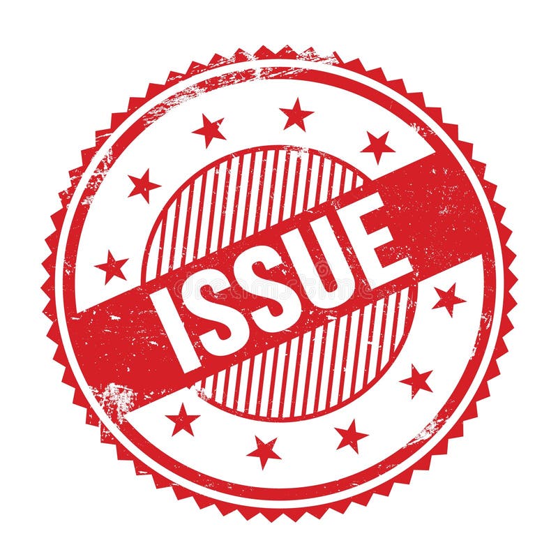 ISSUE Text Written on Red Grungy Round Stamp Stock Illustration ...