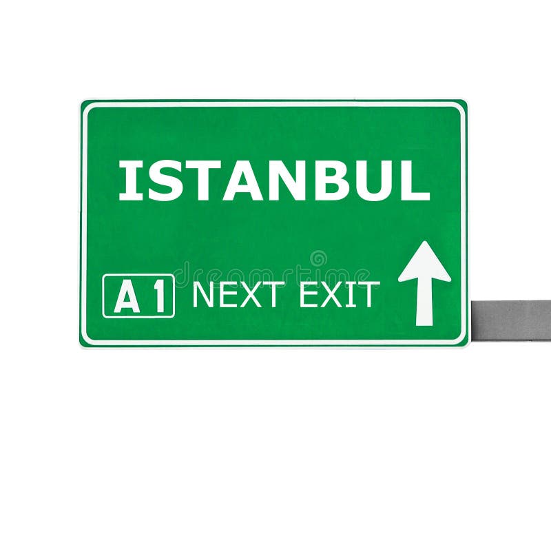 ISTANBUL Road Sign Against Clear Blue Sky Stock Photo - Image of green ...