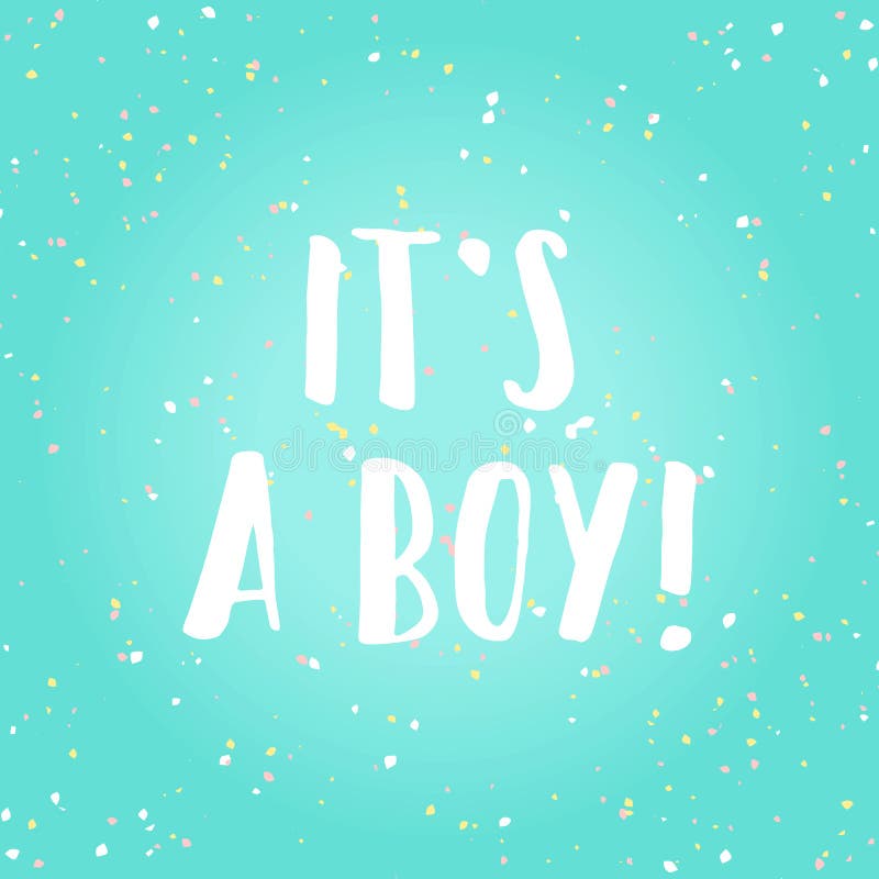 Its a boy. stock vector. Illustration of baby, lettering - 81074678