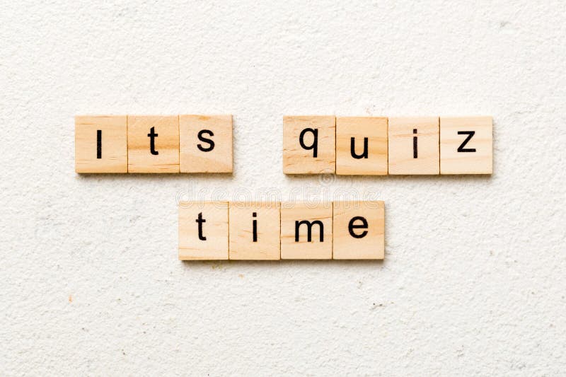 147 Quiz Time Sign Stock Photos - Free & Royalty-Free Stock Photos from ...