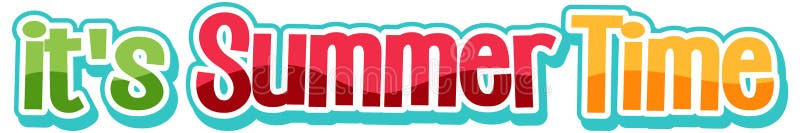 Its Summer Time Text for Poster or Banner Design Stock Vector ...