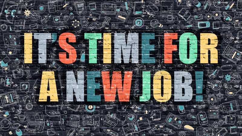 Its Time for a New Job in Multicolor. Doodle Design. Stock Illustration ...
