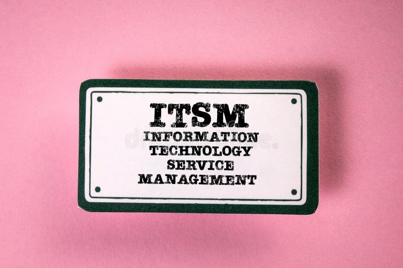 ITSM - Information Technology Service Management. Sticky Note with Text ...