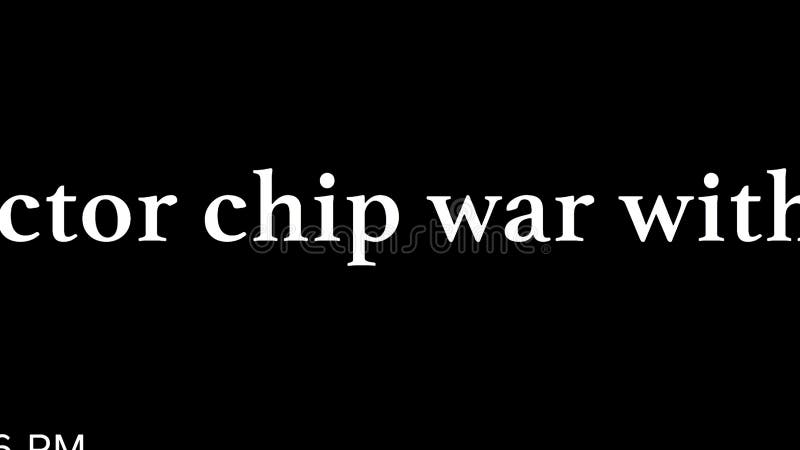 January 2023: Chip War Headlines Fast Sequence Stock Video - Video of ...