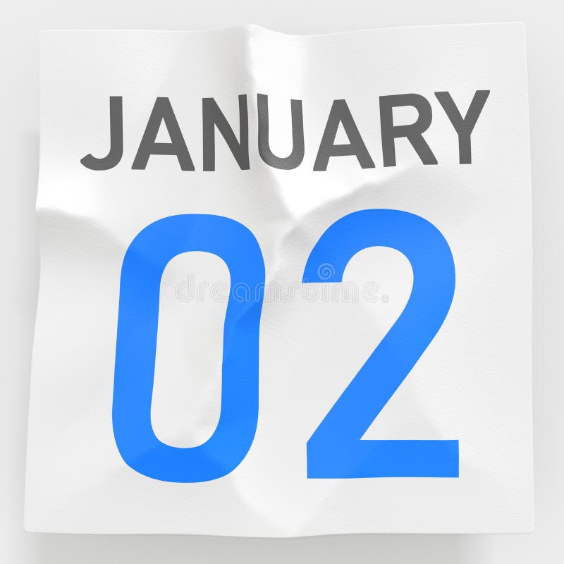January 2 Date on Torn Page of a Calendar, 3d Rendering Stock ...
