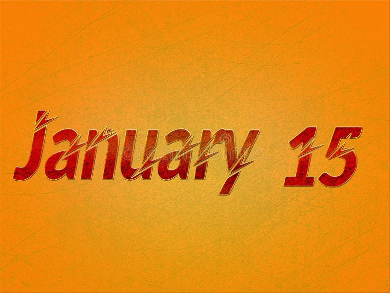 15 January. Image of January, Calendar on Orange Background with Empty ...
