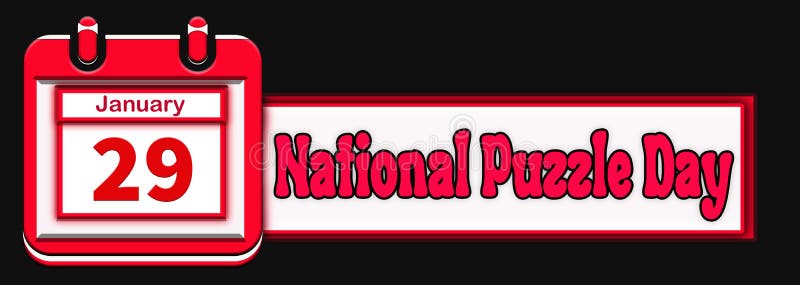 29 January, National Puzzle Day, Text Effect on Black Background Stock ...
