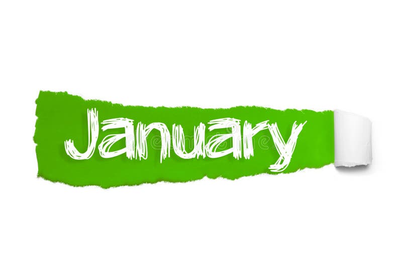 JANUARY Word Written Under the Curled Piece of Green Torn Paper Stock ...