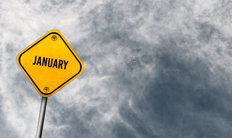 January - Yellow Sign with Cloudy Sky Stock Image - Image of digital ...