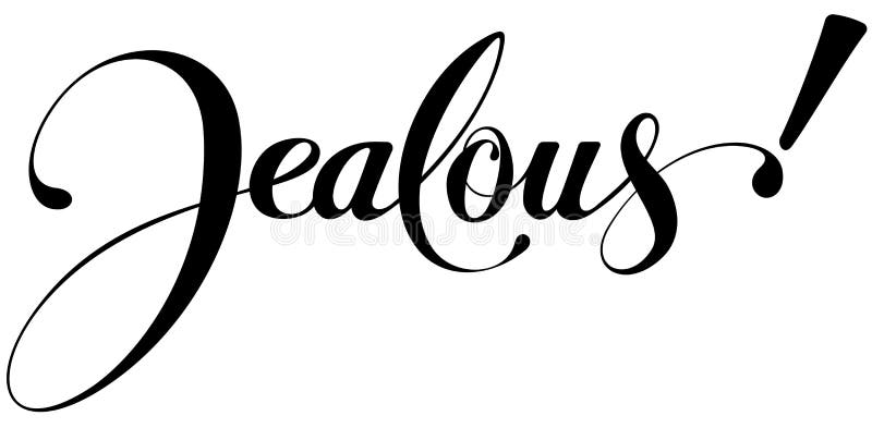 Jealous - Custom Calligraphy Text Stock Vector - Illustration of ...