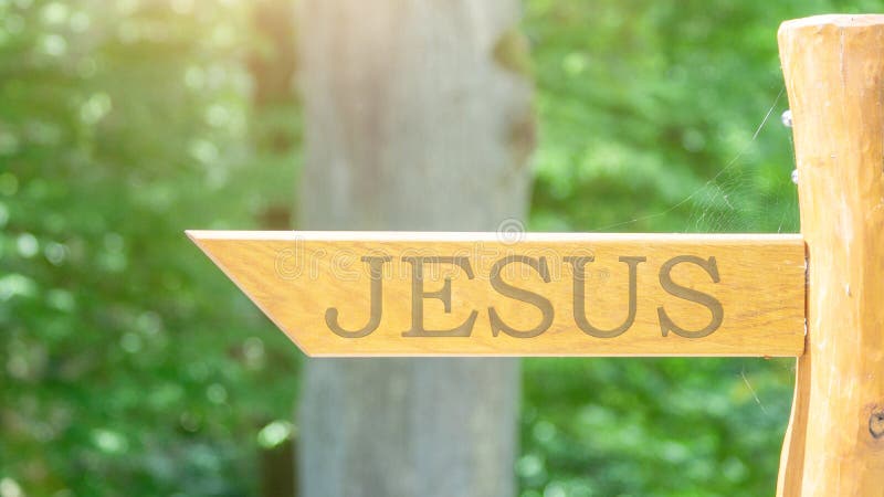 Jesus - Wooden Signpost, Roadsign With One Arrow Stock Image - Image of ... Jesus - Wooden Signpost, Roadsign With One Arrow Stock Image - Image of ...