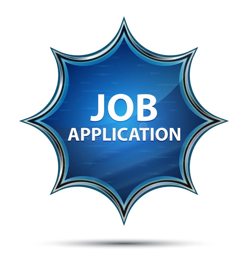 Job Application Magical Glassy Sunburst Blue Button Stock Illustration ...