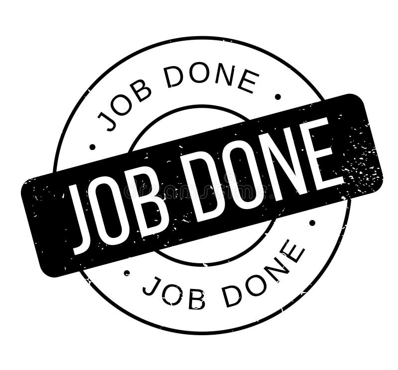 Job Done-Stempel vektor abbildung. Illustration von erfolg - 98792100