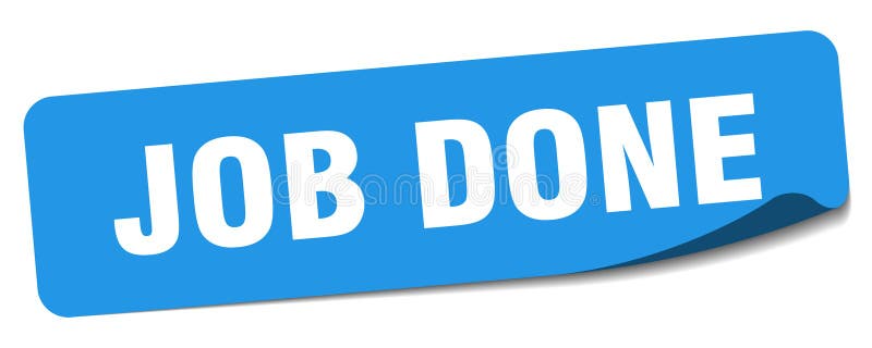 Job Done Stock Illustrations – 6,689 Job Done Stock Illustrations ...