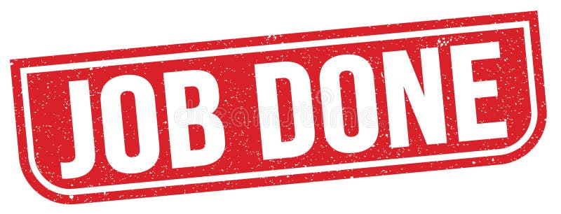 JOB DONE Text Written on Red Stamp Sign Stock Illustration ...