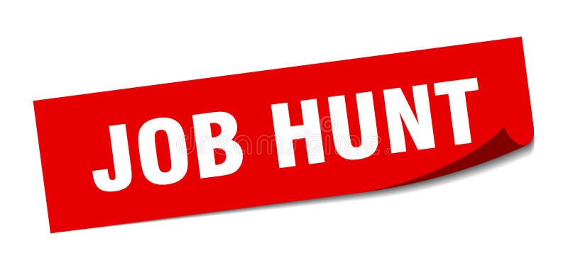 Job Hunt Sticker. Job Hunt Square Sign Stock Vector - Illustration of ...