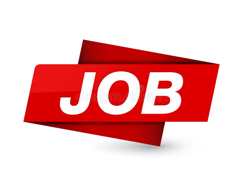 Job premium red tag sign stock illustration. Illustration of word ...