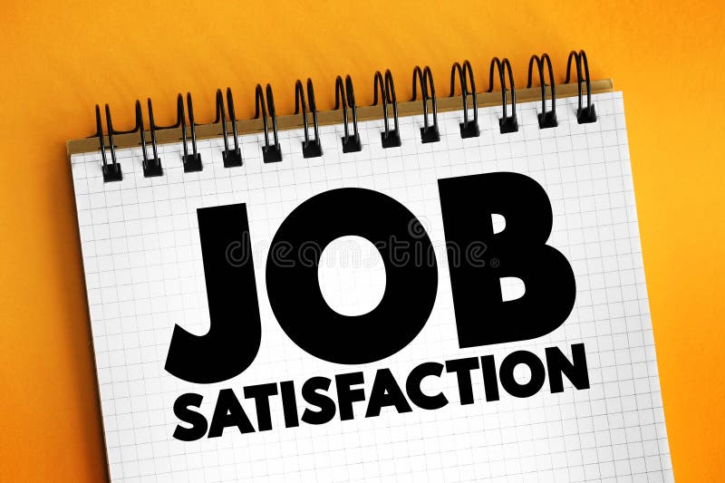 Job Satisfaction is Defined As the Level of Contentment Employees Feel ...