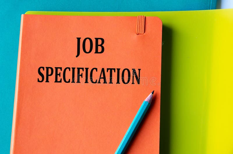JOB SPECIFICATION - Words on an Orange Notepad on a Background of Multi ...