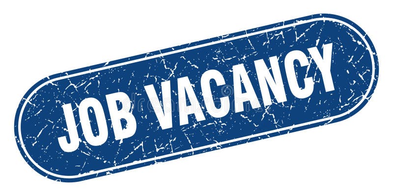 Job Vacancy Sign. Job Vacancy Grunge Stamp Stock Vector - Illustration ...
