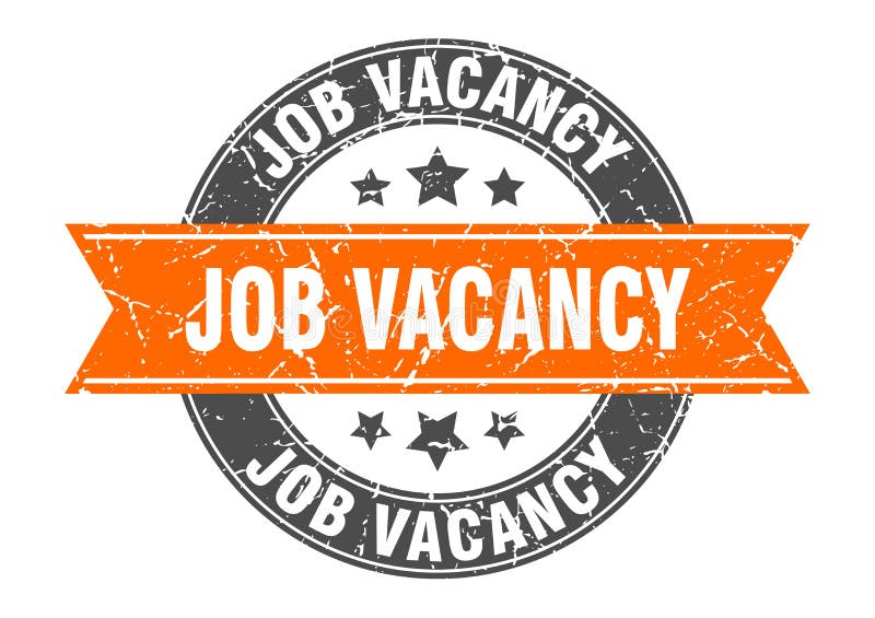 Job Vacancy Stamp. Job Vacancy Round Isolated Sign Stock Vector ...
