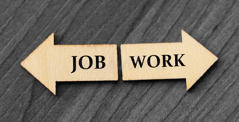 Job vs work signs stock photo. Image of sign, corona - 239256440