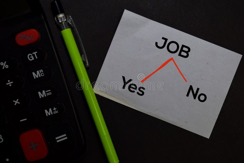 Job - Yes or No Write on a Sticky Note Isolated on Office Desk Stock ...
