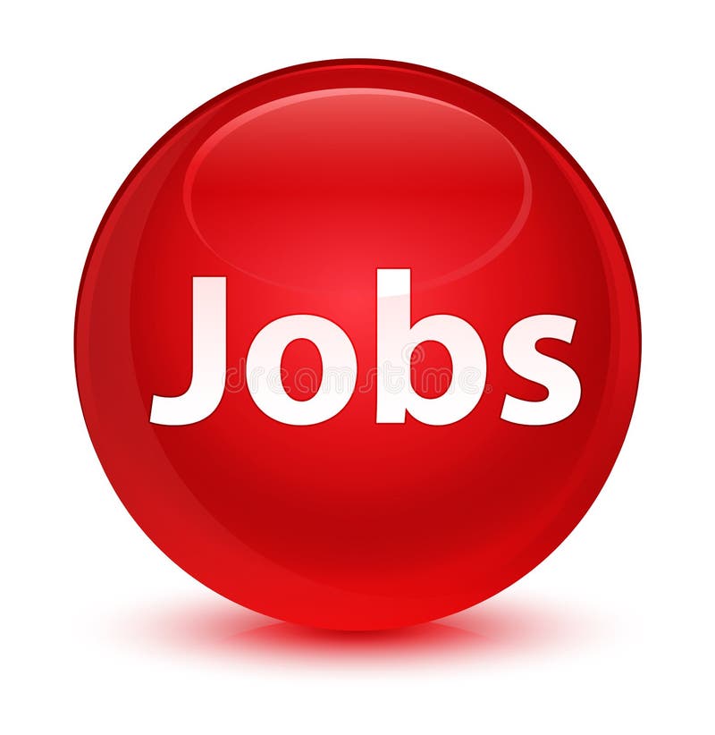 Jobs Glassy Red Round Button Stock Illustration - Illustration of ...