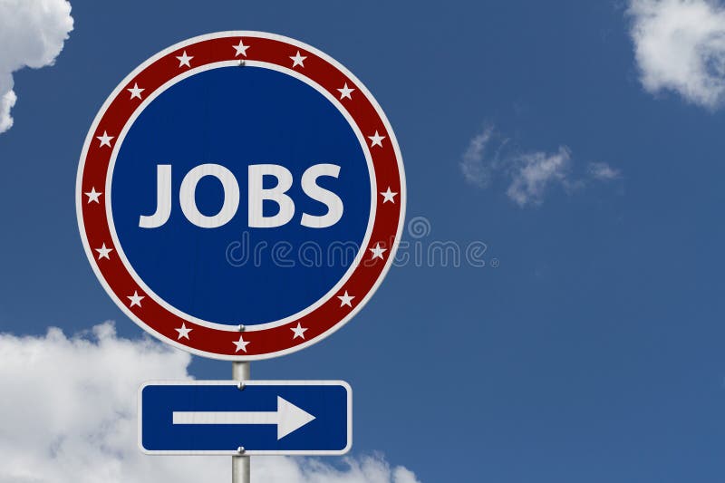 Jobs on a US Red, White and Blue Road Sign Stock Illustration ...