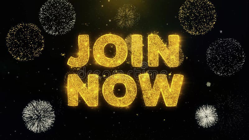 Join Now Text on Gold Particles Fireworks Display. Stock Footage ...