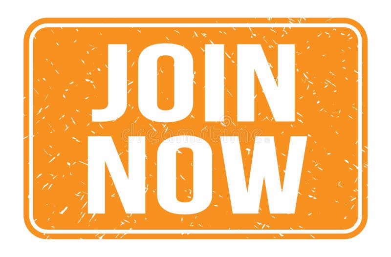 JOIN NOW, Words on Orange Rectangle Stamp Sign Stock Illustration ...