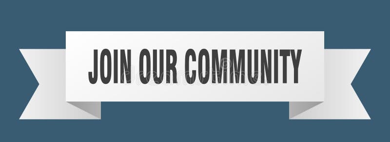 Join our community ribbon. stock vector. Illustration of vignette ...