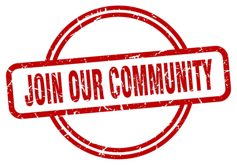 Join Our Community Stamp. Join Our Community Round Grunge Sign Stock ...