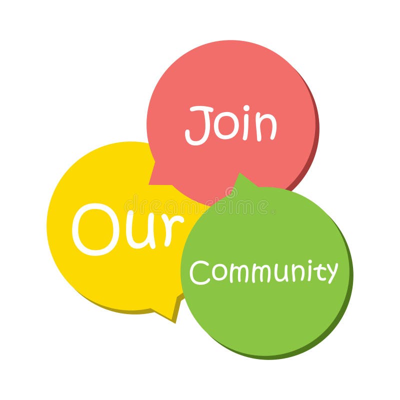 Join Our Community Vector Speech Bubble. Bright Advertising Sticker ...