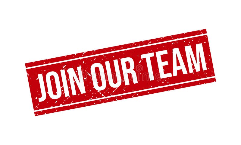 Join Our Team Rubber Stamp. Join Our Team Grunge Stamp Seal Vector ...