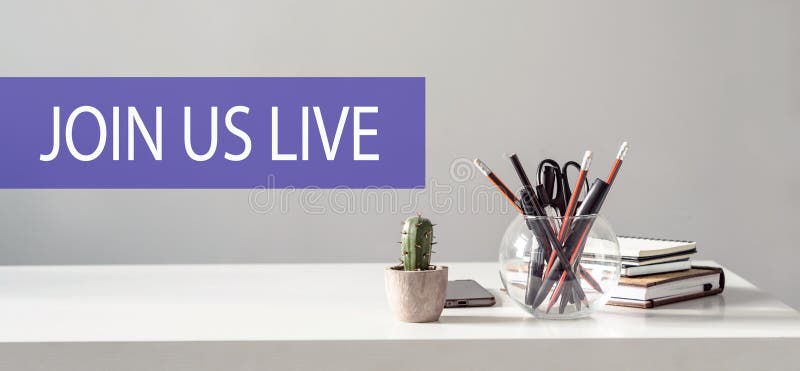 Join Us Live Sign Displayed in a Modern Office Environment Stock Photo ...